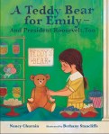 Cover Reveal: A TEDDY BEAR FOR EMILY…And President Roosevelt, Too ...
