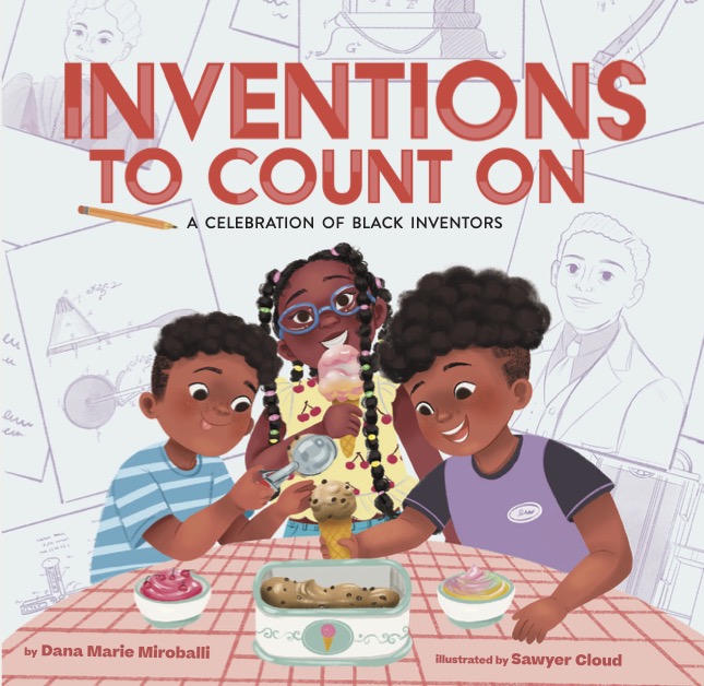 Happy Book Birthday: INVENTIONS TO COUNT ON: A Celebration of Black ...